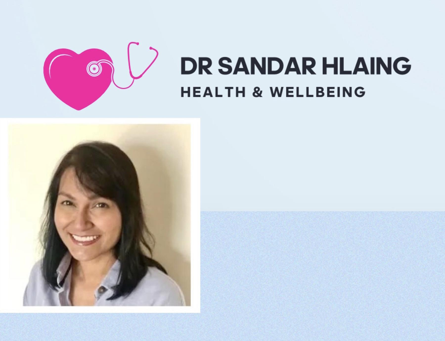 About Dr. Sandar Hlaing | Women’s Health & Menopause GP Swansea